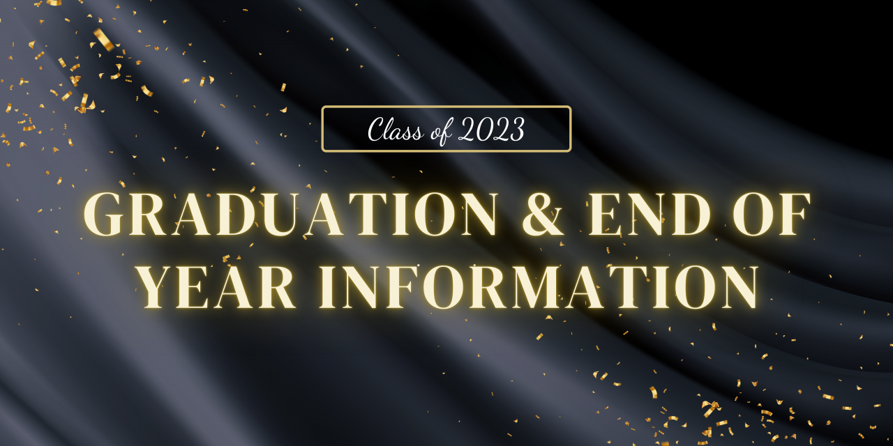 Class of 2023 Graduation and End of Year Information | Fivay High School
